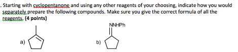 Solved Starting with cyclopentanone and using any other | Chegg.com