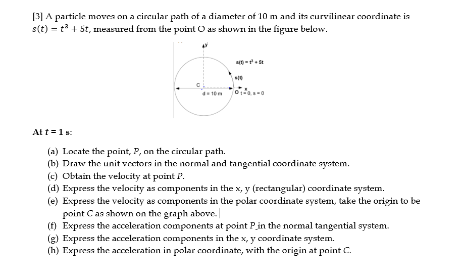 Solved A particle moves on a circular path of a diameter of | Chegg.com