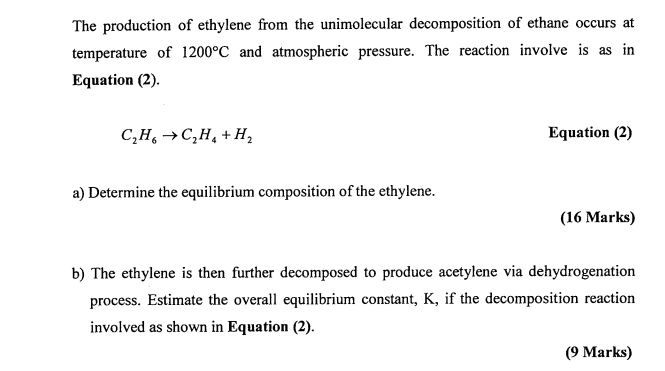 The production of ethylene from the unimolecular | Chegg.com