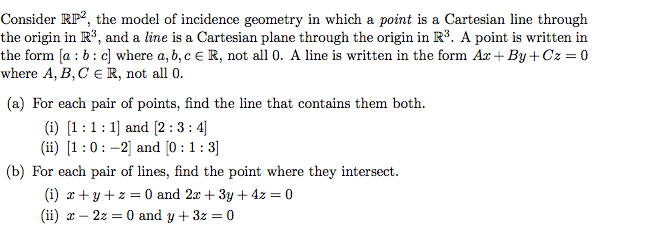 Solved Consider RP^2, the model of incidence geometry in | Chegg.com