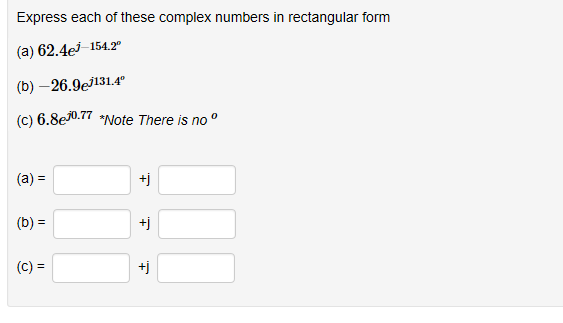 Solved Express each of these complex numbers in rectangular | Chegg.com