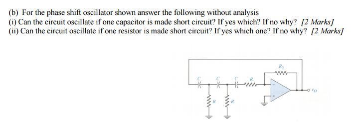 Solved For the phase shift oscillator shown answer the | Chegg.com