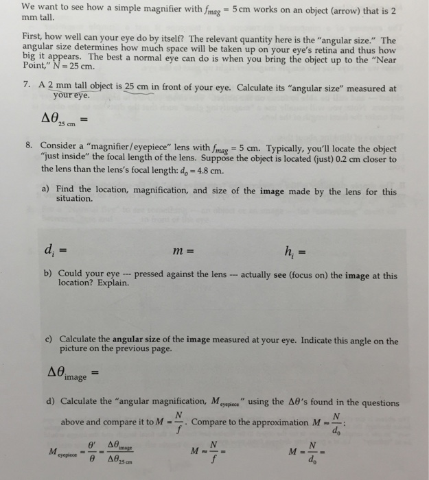 Solved We want to see how a simple magnifier with f_mag = | Chegg.com