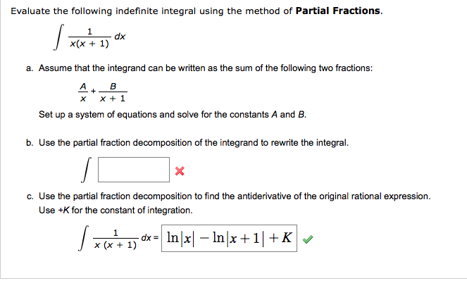 Solved Evaluate the following indefinite integral using the | Chegg.com