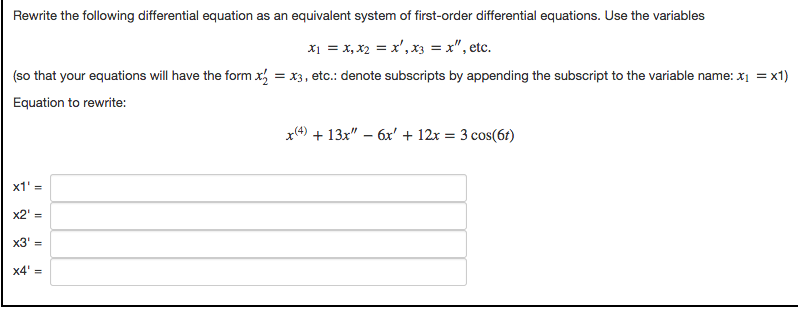Solved Rewrite the following differential equation as an | Chegg.com