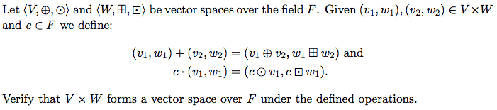 Solved Let (V, ) and (W, ) be vector spaces over the field | Chegg.com