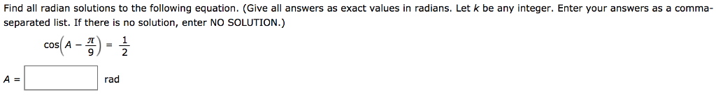Solved Find all radian solutions to the following equation. | Chegg.com
