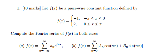 Solved Let f(x) be a piece-wise constant function defined by | Chegg.com