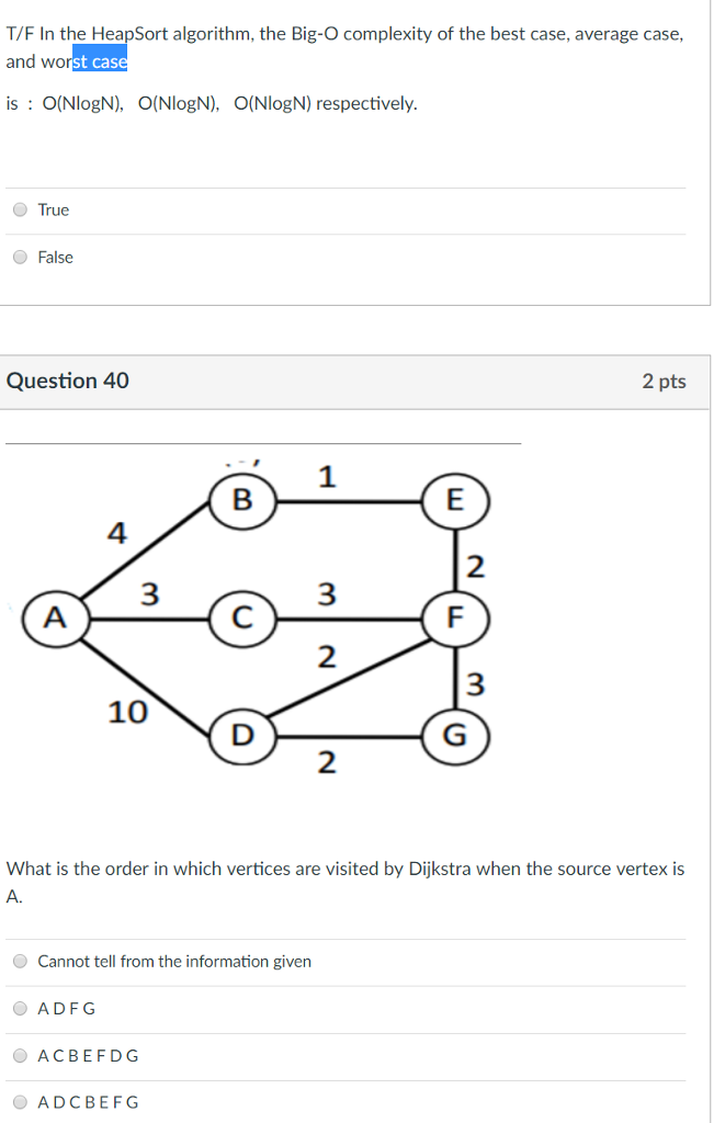 Solved Question 37 2 pts The NlogN sort that you should NOT | Chegg.com