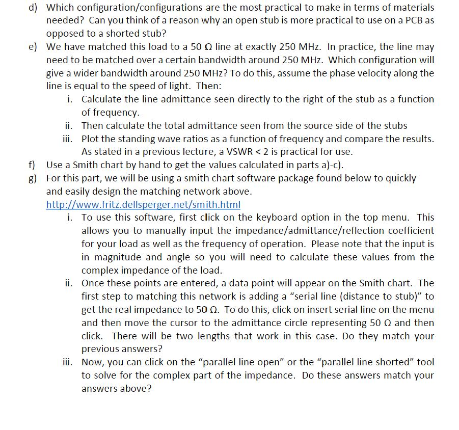Solved 2) Impedance Matching using Stubs: Assume we have a | Chegg.com