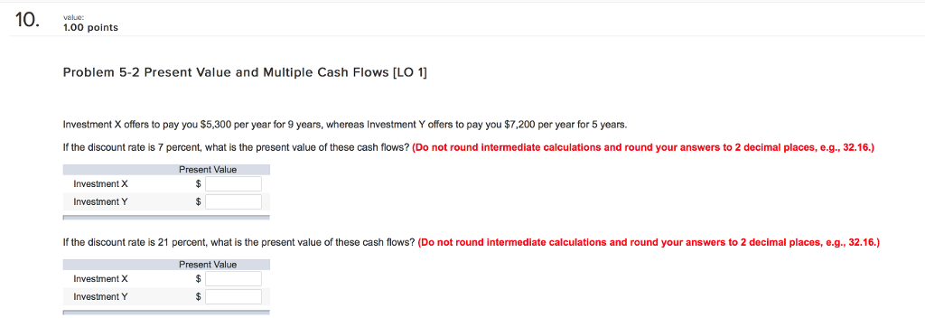 Solved Investment X offers to pay you $5, 300 per year for 9 | Chegg.com
