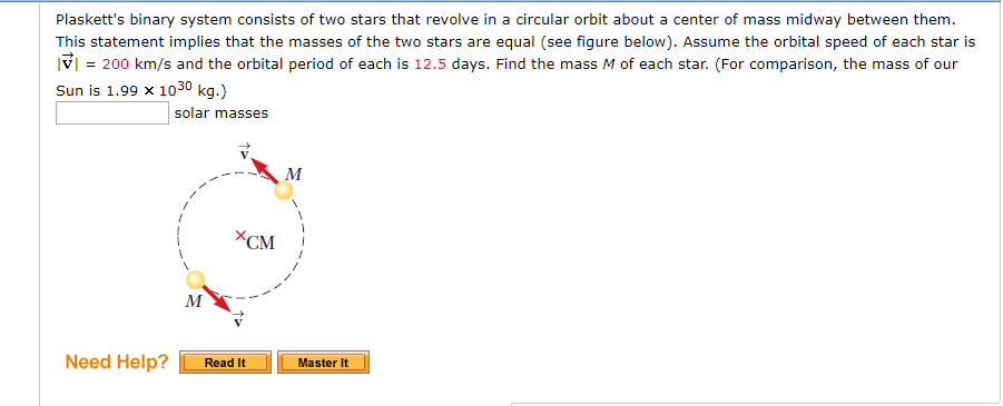 Solved Plaskett's binary system consists of two stars that | Chegg.com