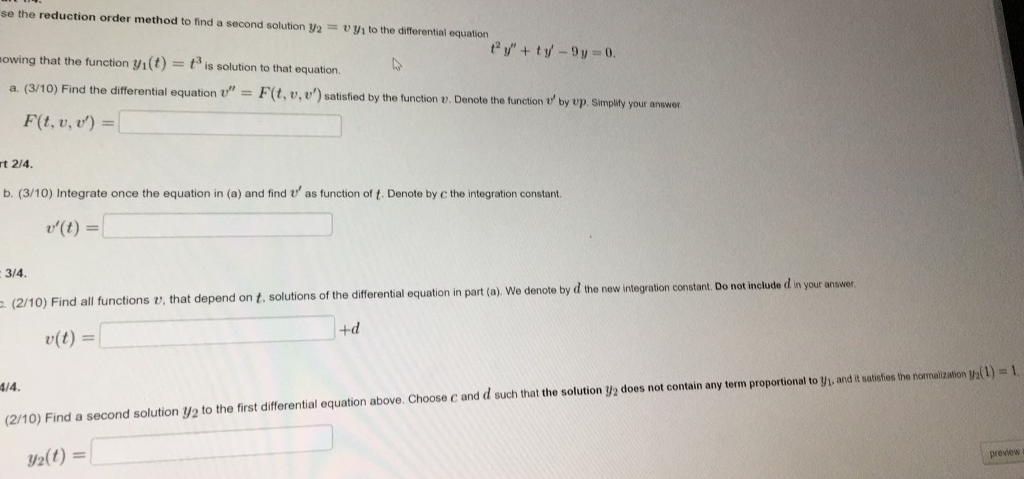 Solved Se The Reduction Order Method To Find A Second