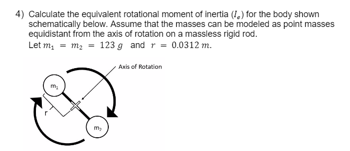Solved Calculate The Equivalent Rotational Moment Of Inertia