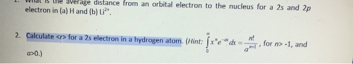 Solved What is the average distance from an orbital electron | Chegg.com
