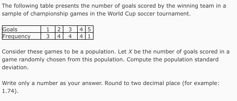 Solved The following table presents the number of goals | Chegg.com