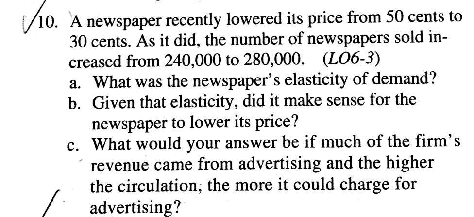Solved A newspaper recently lowered its price from 50 cents | Chegg.com