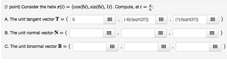 Solved Consider the helix r(t) = (cos(6t), sin(6t), 1t). | Chegg.com