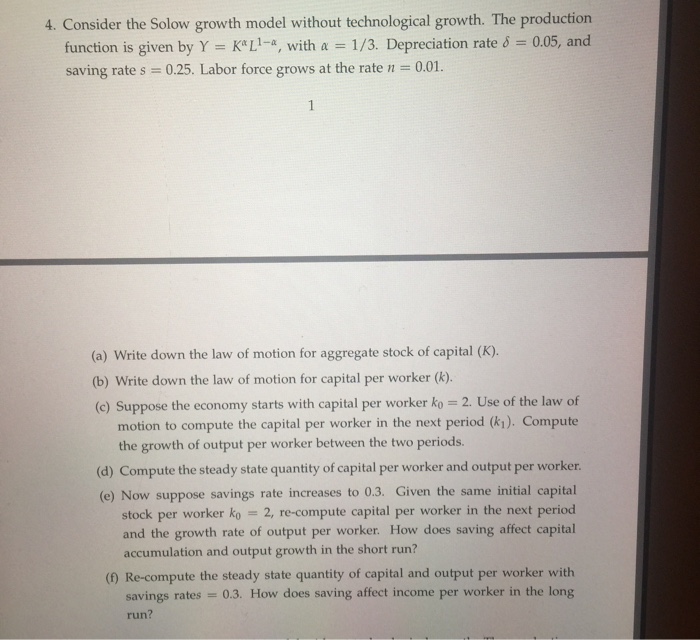 Solved Consider the Solow growth model without technological | Chegg.com