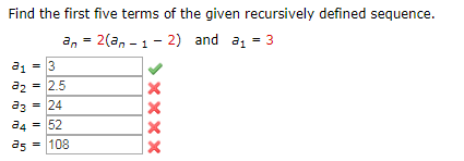 Solved Find the first five terms of the given recursively | Chegg.com