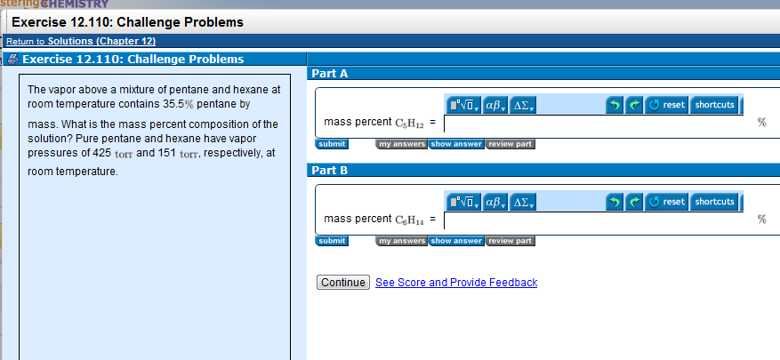 Solved The vapor above a mixture of pentane and hexane at | Chegg.com