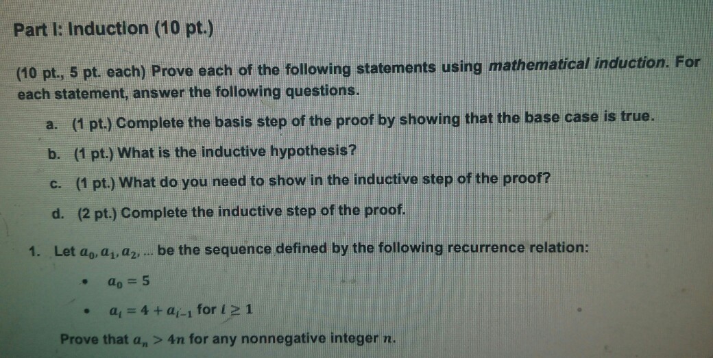Solved Part I: Induction (10 pt.) (10 pt, 5 pt. each) Prove | Chegg.com