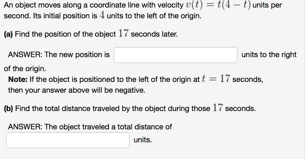 Solved An Object Moves Along A Coordinate Line With Velocity