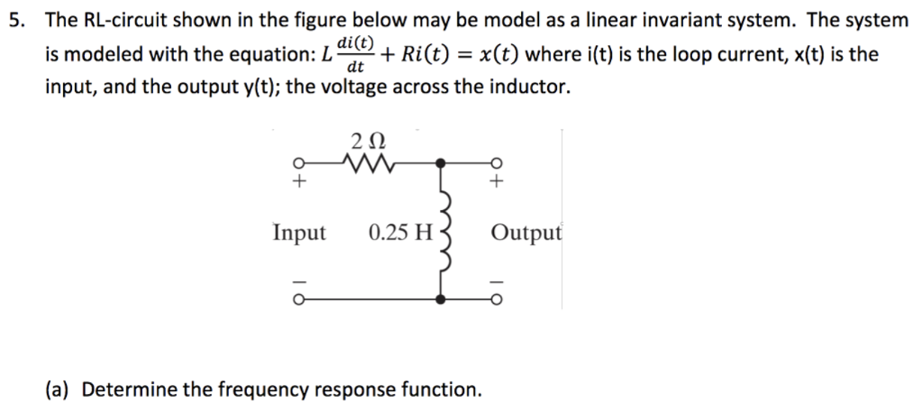 Solved 5. The RL-circuit shown in the figure below may be | Chegg.com