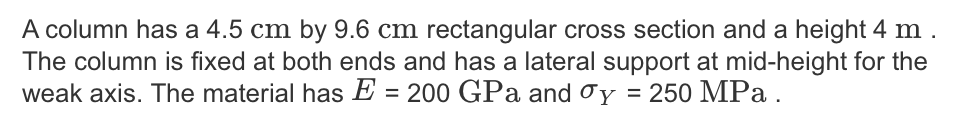 Solved Learning Goal To calculate the maximum axial loads | Chegg.com