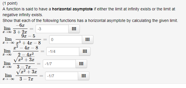 Solved (1 point) A function is said to have a horizontal | Chegg.com