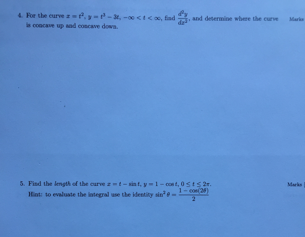 Solved 4 For the curve x = t2, y = t 3t, is concave up and | Chegg.com