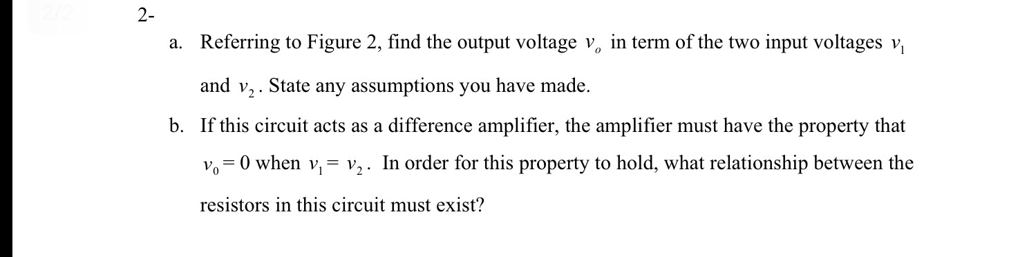 Solved Referring to Figure 2, find the output voltage V0 in | Chegg.com