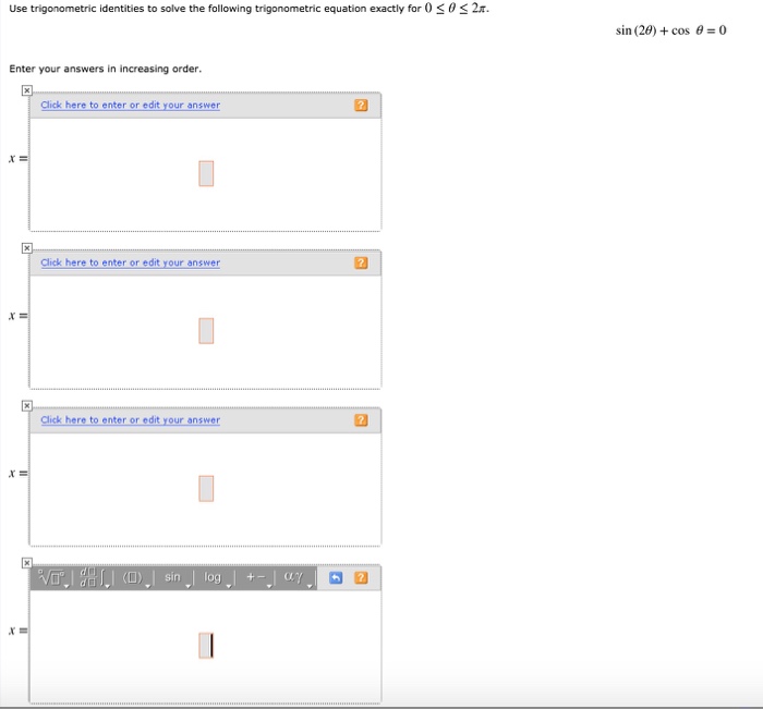 Solved Use trigonometric identities to solve the following | Chegg.com