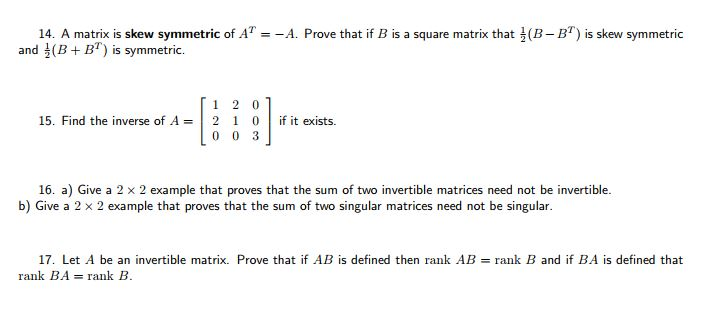 Solved A matrix is skew symmetric of A^T = -A. Prove that if | Chegg.com