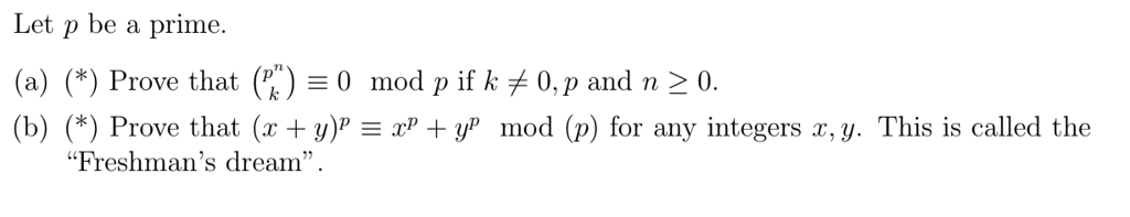 Solved Let p be a prime. (a) (*) Prove that (pe,) 0 mod p if | Chegg.com