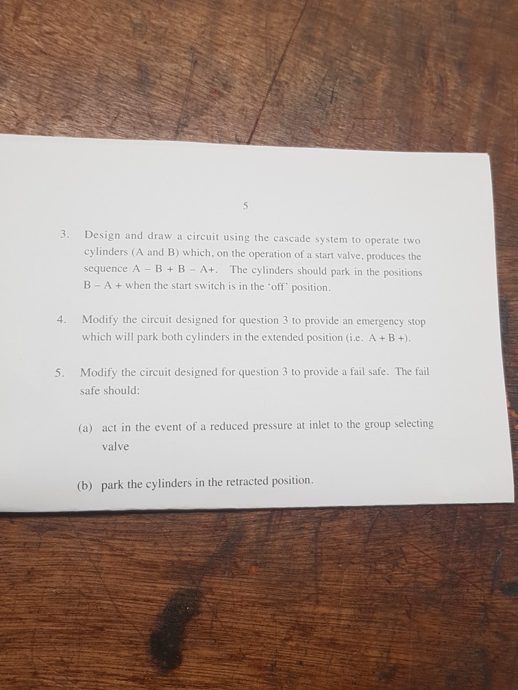 Solved 3. Design and draw a circuit using the cascade system | Chegg.com