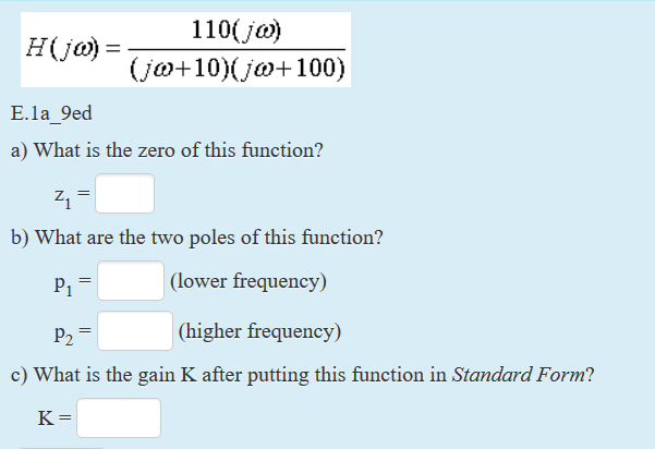 Solved 110(jo) (Ja)+ 10)(-/?+ 100) E.1a 9ed a) What is the | Chegg.com