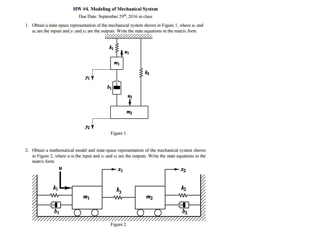 Solved Obtain a state-space representation of the mechanical | Chegg.com