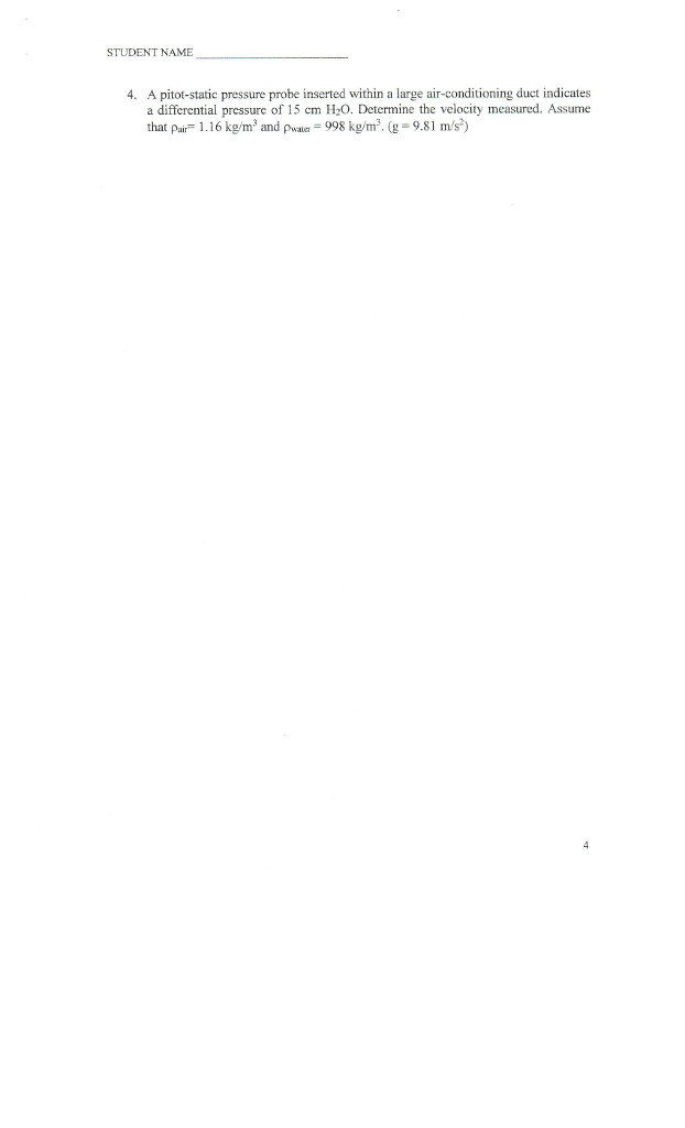 Solved A pitot-static pressure probe inserted within a large | Chegg.com