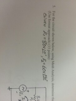 Solved 5. For the circuit shown below, using Mesh Analysis, | Chegg.com