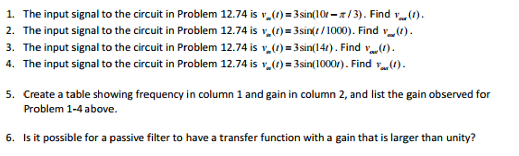 Solved 12.74 Given the network in Fig. P12.74, sketch the | Chegg.com