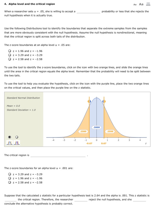 Solved When a researcher sets alpha = .05, she is willing to | Chegg.com