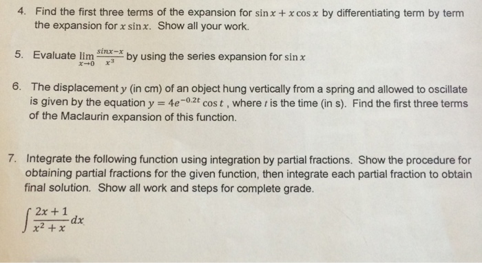Solved Find the first three terms of the expansion for sin x | Chegg.com