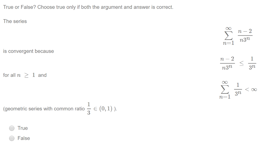 Solved True or False? Choose true only if both the argument | Chegg.com