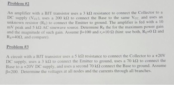 Solved Problem #2 An amplifier with a BJT transistor uses a | Chegg.com