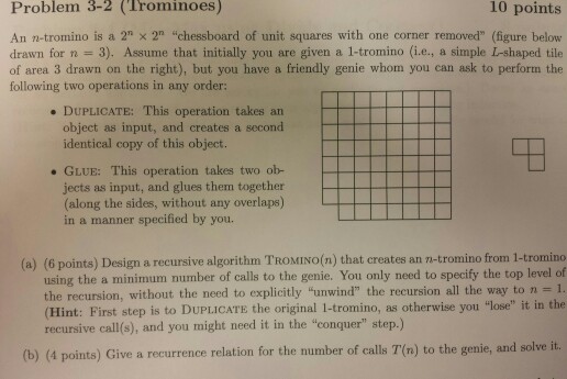 Solved 10 points An n-tromino is a 2" x 2n "chessboard of | Chegg.com
