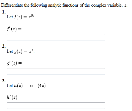 Solved Differentiate the following analytic functions of the | Chegg.com
