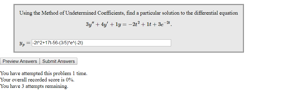 Solved Using the Method of Undetermined Coefficients, find a | Chegg.com