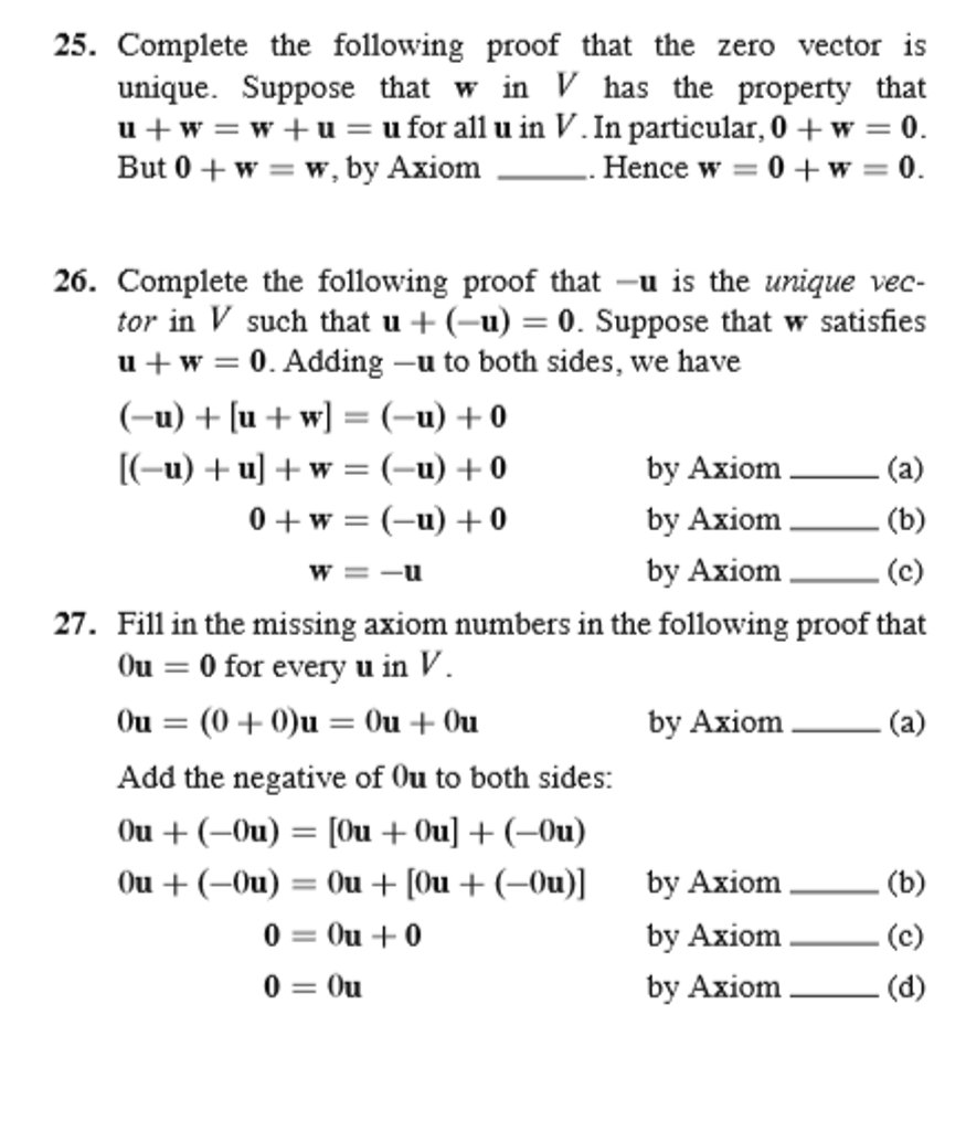 Solved Complete the following proof that the zero vector is | Chegg.com