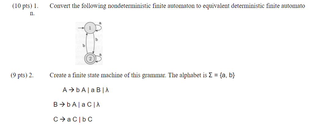 Solved (10 pts) Convert the following nondeterministic | Chegg.com